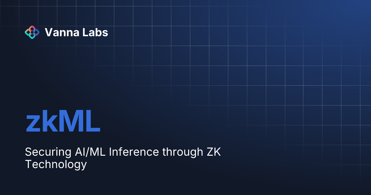 zkML | Vanna Labs